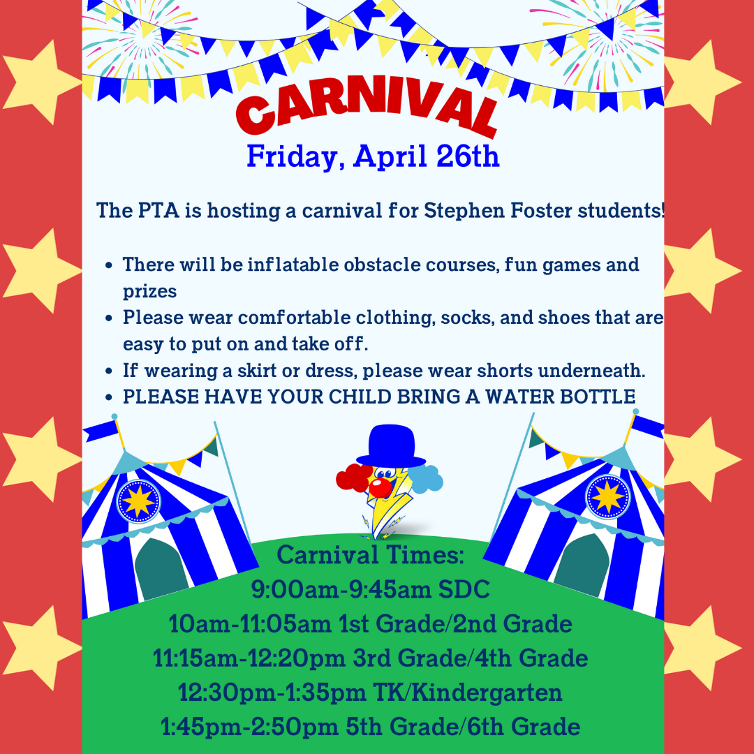 Daytime Student Carnival Friday, April 26th | Stephen Foster Elementary PTA
